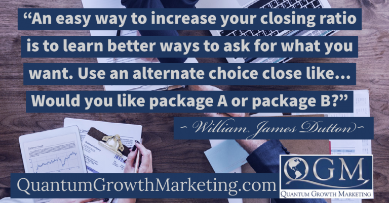 An Easy Way to Increase Your Closing Ratio! – Quantum Growth Marketing ...
